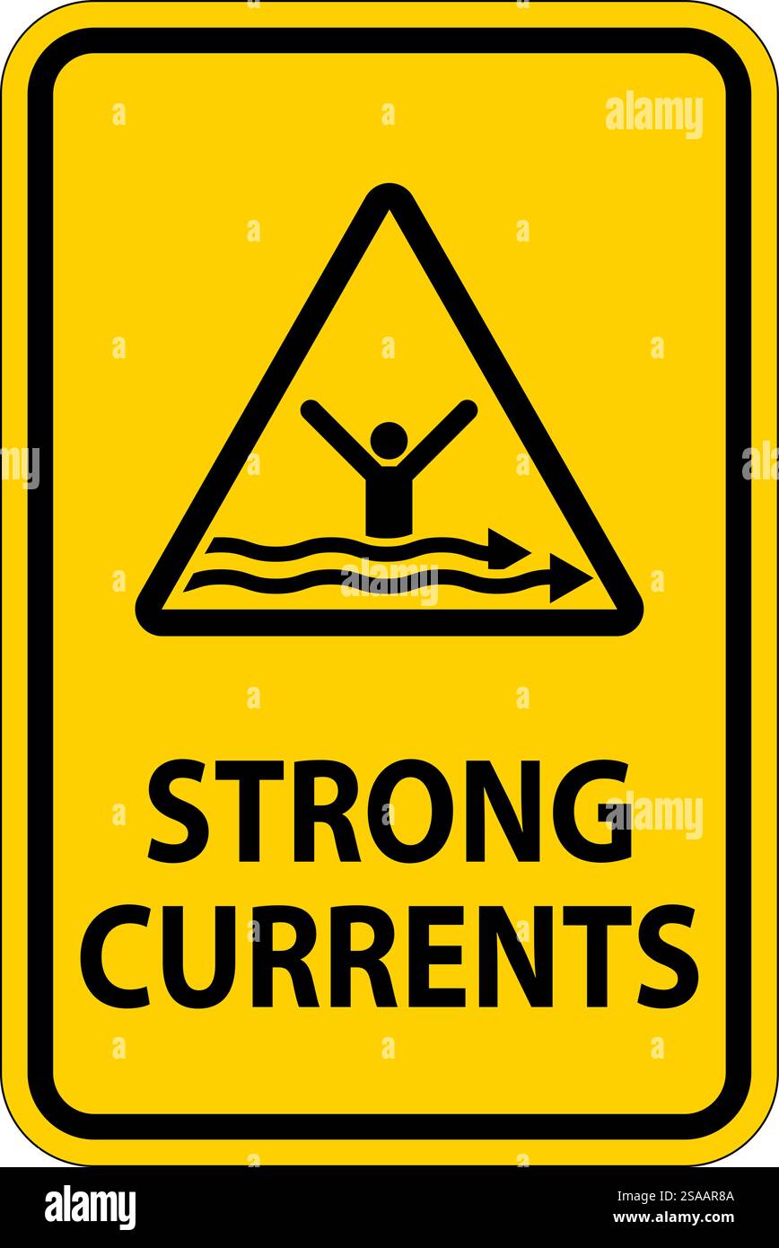 Water Safety Sign Warning - Strong Currents Stock Vector Image & Art ...