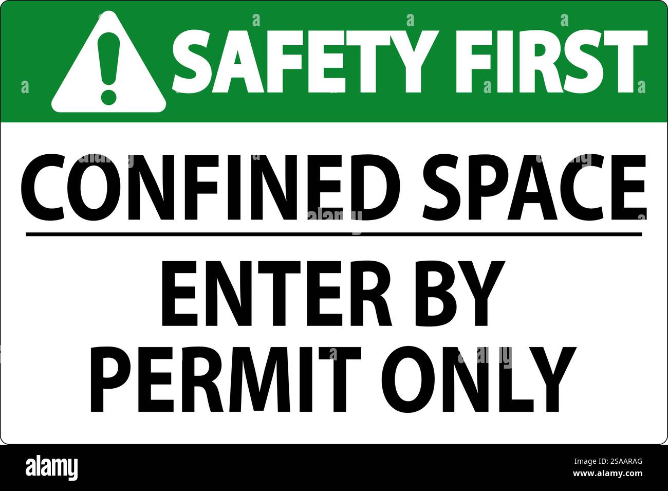 Safety First Sign Confined Space - Enter By Permit Only Stock Vector ...