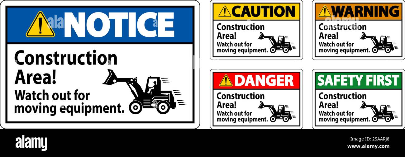 Caution Sign Construction Area Watch Out For Moving Equipment Stock ...