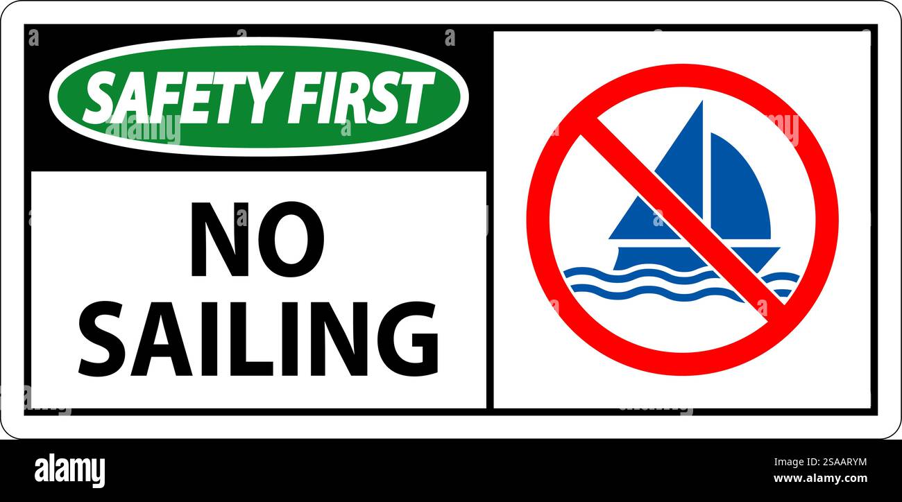 Water Safety Sign Attention, No Sailing Stock Vector Image & Art - Alamy
