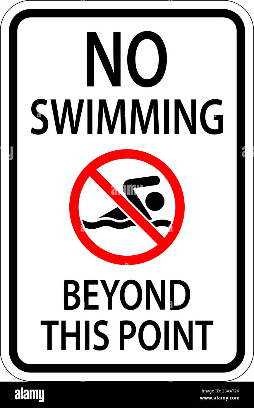 No Swimming Sign No Swimming, Beyond This Point Stock Vector Image ...