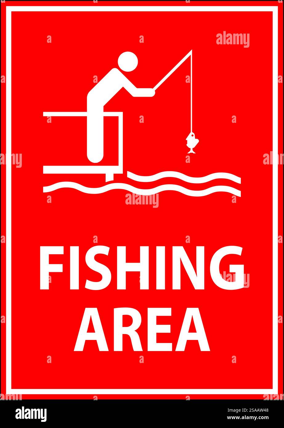Water Safety Sign Notice -Fishing Area Stock Vector Image & Art - Alamy