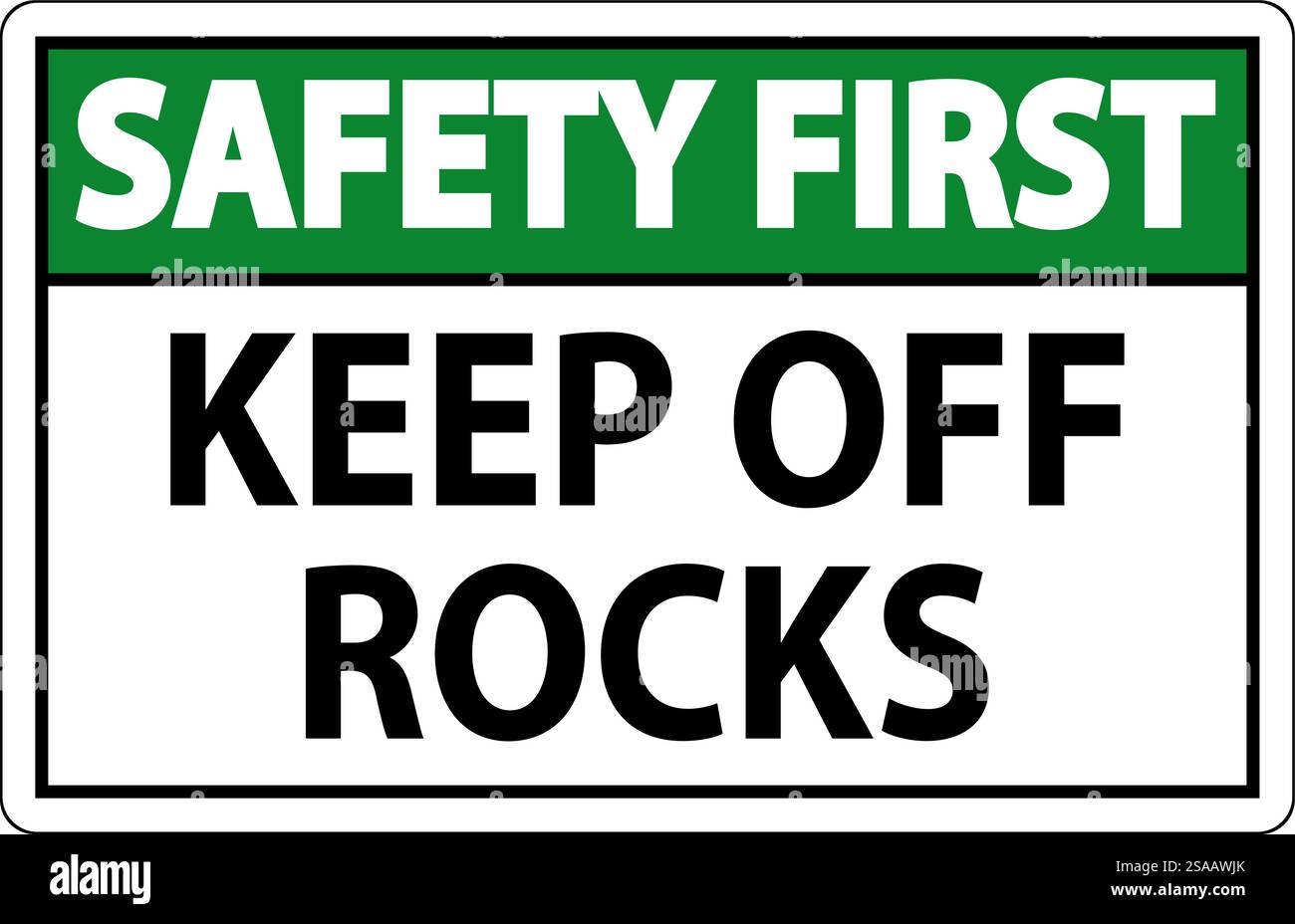 Safety First Sign Keep Off Rocks Stock Vector Image & Art - Alamy