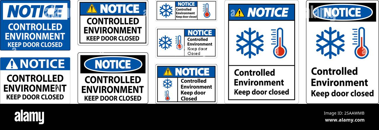 Notice Sign, Controlled Environment Keep Door Closed Stock Vector Image ...