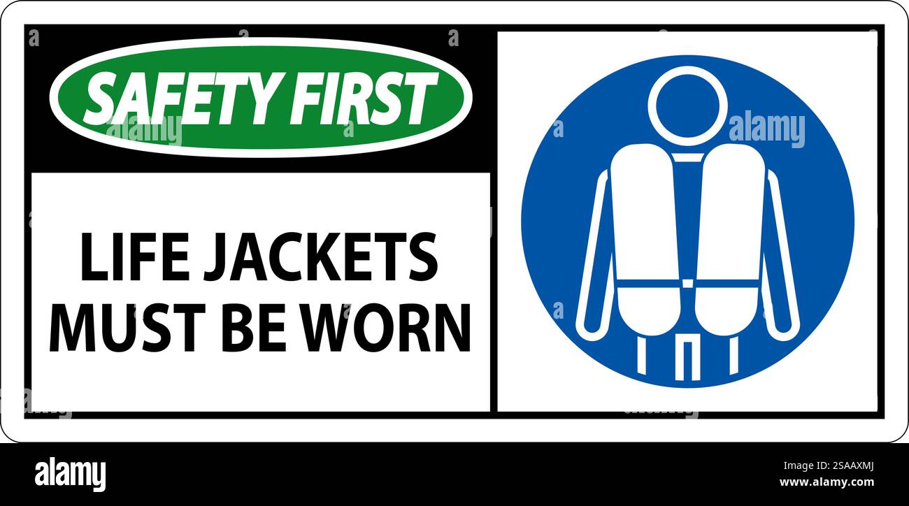 Water Safety Sign Attention, Life Jackets Must Be Worn Stock Vector ...