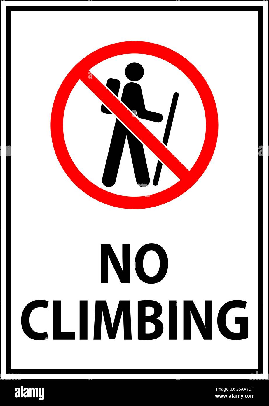Do Not Climb Sign, No Climbing Stock Vector Image & Art - Alamy