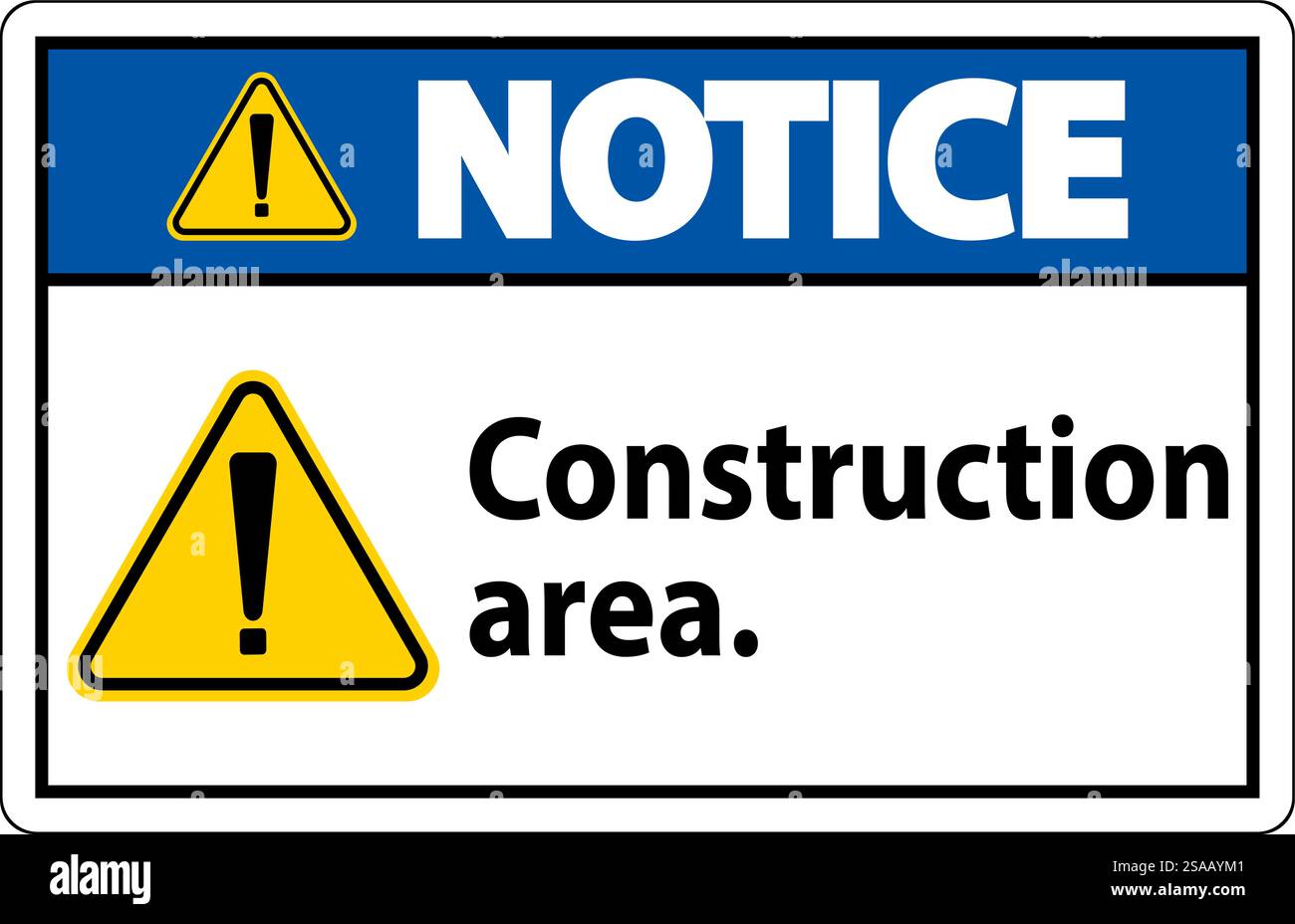 Notice Sign Construction Area Stock Vector Image & Art - Alamy