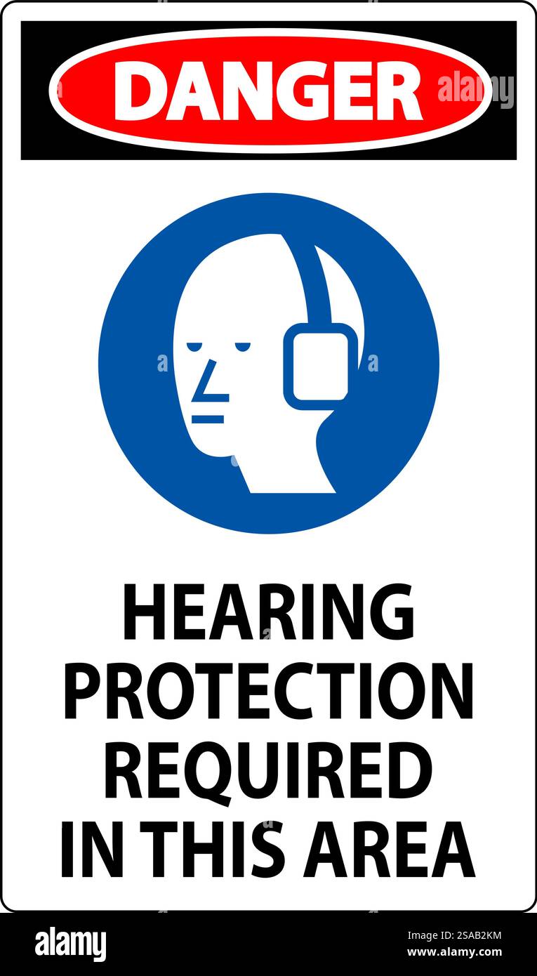 Danger Sign Hearing Protection Required In This Area Stock Vector Image ...