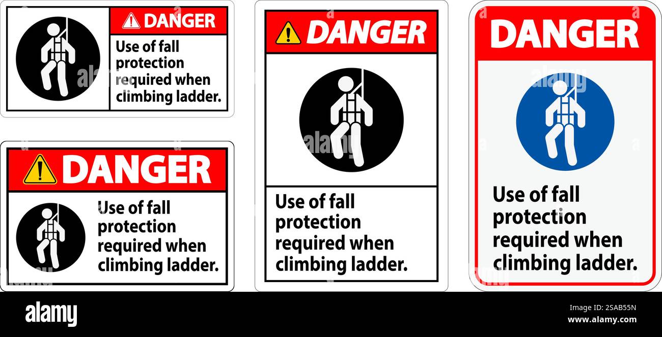 Danger Sign, Use Of Fall Protection Required When Climbing Ladder Stock ...