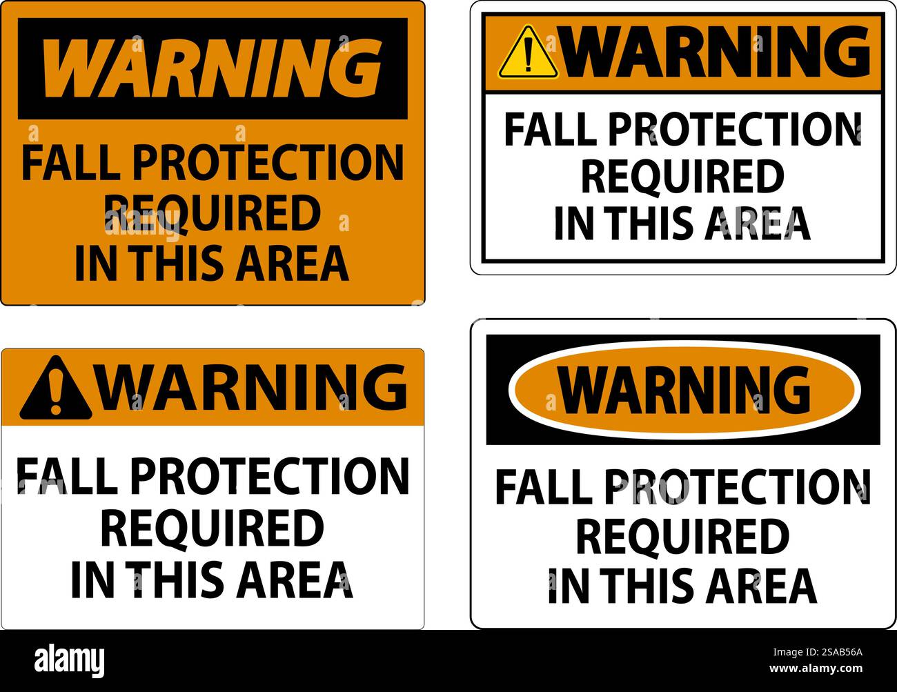 Warning Sign, Fall Protection Required In This Area Stock Vector Image ...