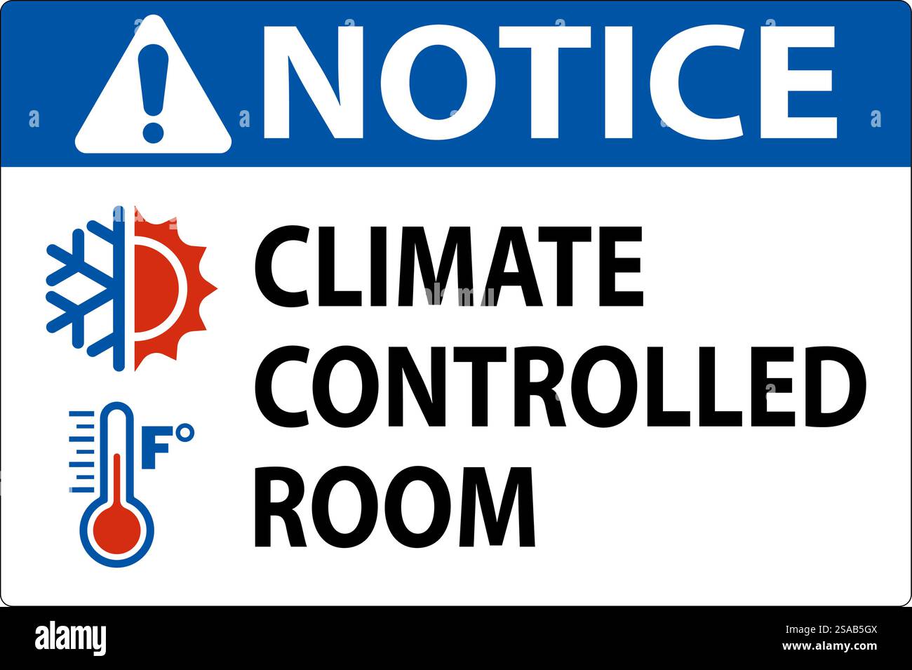 Door Notice Sign, Keep Doors Closed, Climate Controlled Room Stock ...