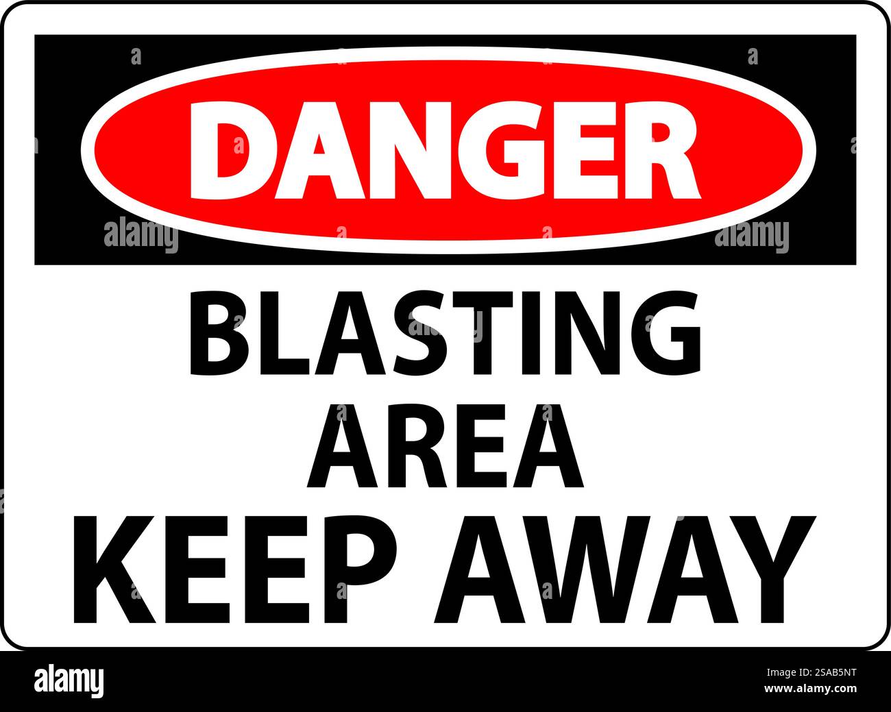 Danger Sign Blasting Area - Keep Away Stock Vector Image & Art - Alamy