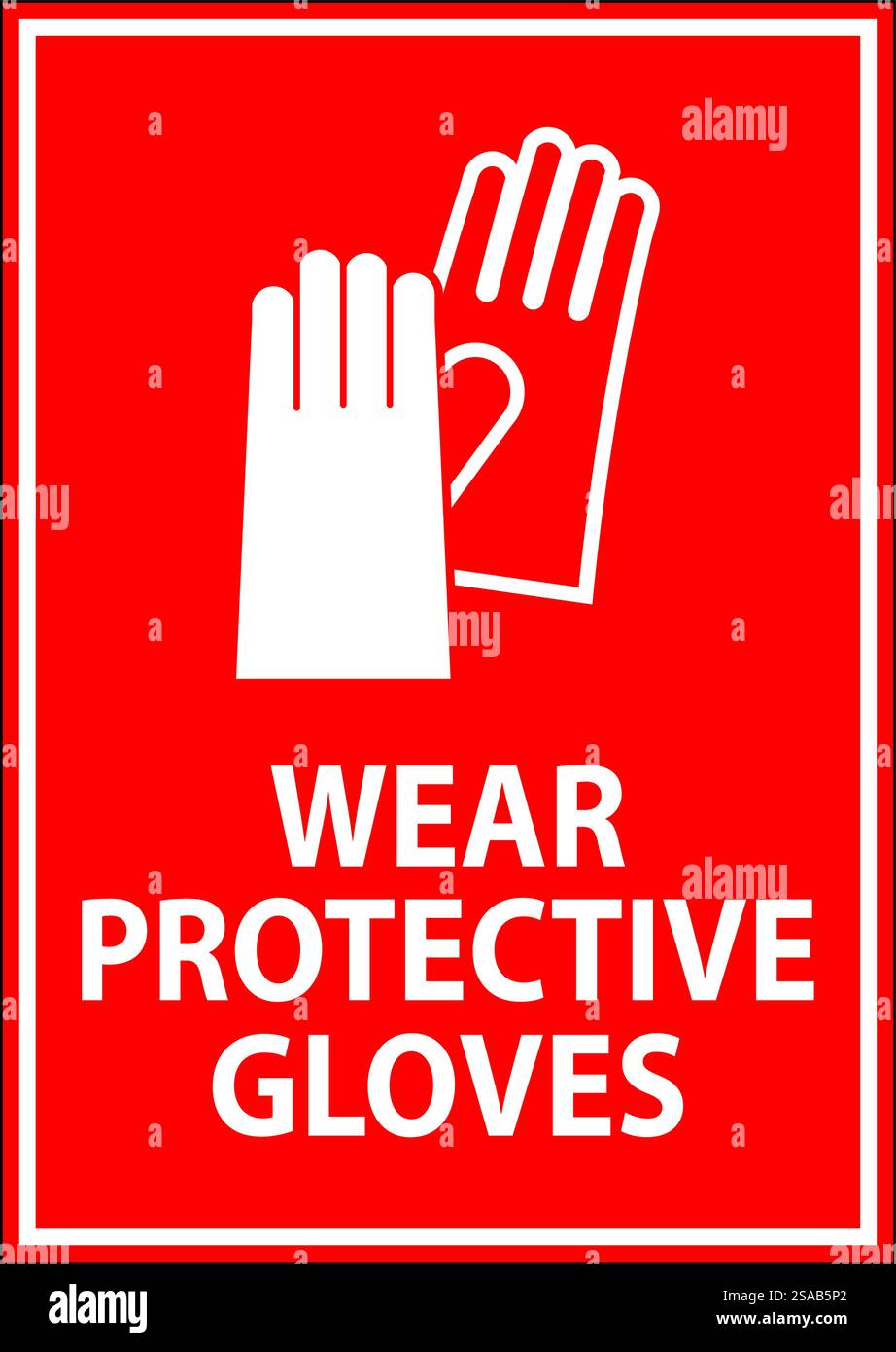 Caution Wear protective gloves sign Stock Vector Image & Art - Alamy