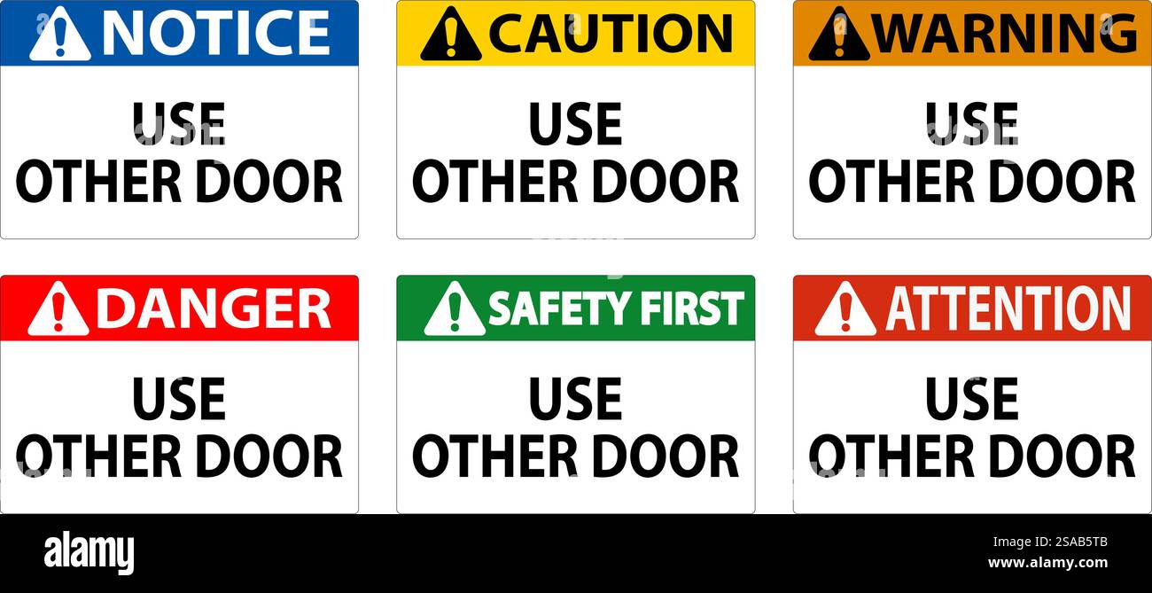 Caution Sign, Caution: Use Other Door Stock Vector Image & Art - Alamy