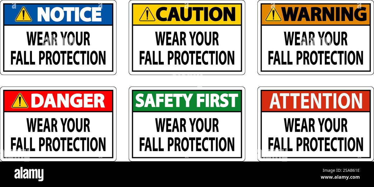 Caution Sign, Wear Your Fall Protection Stock Vector Image & Art - Alamy