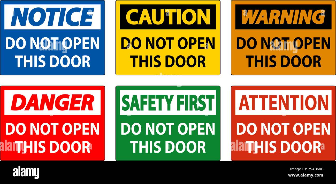 Danger Sign, Do Not Open This Door Stock Vector Image & Art - Alamy