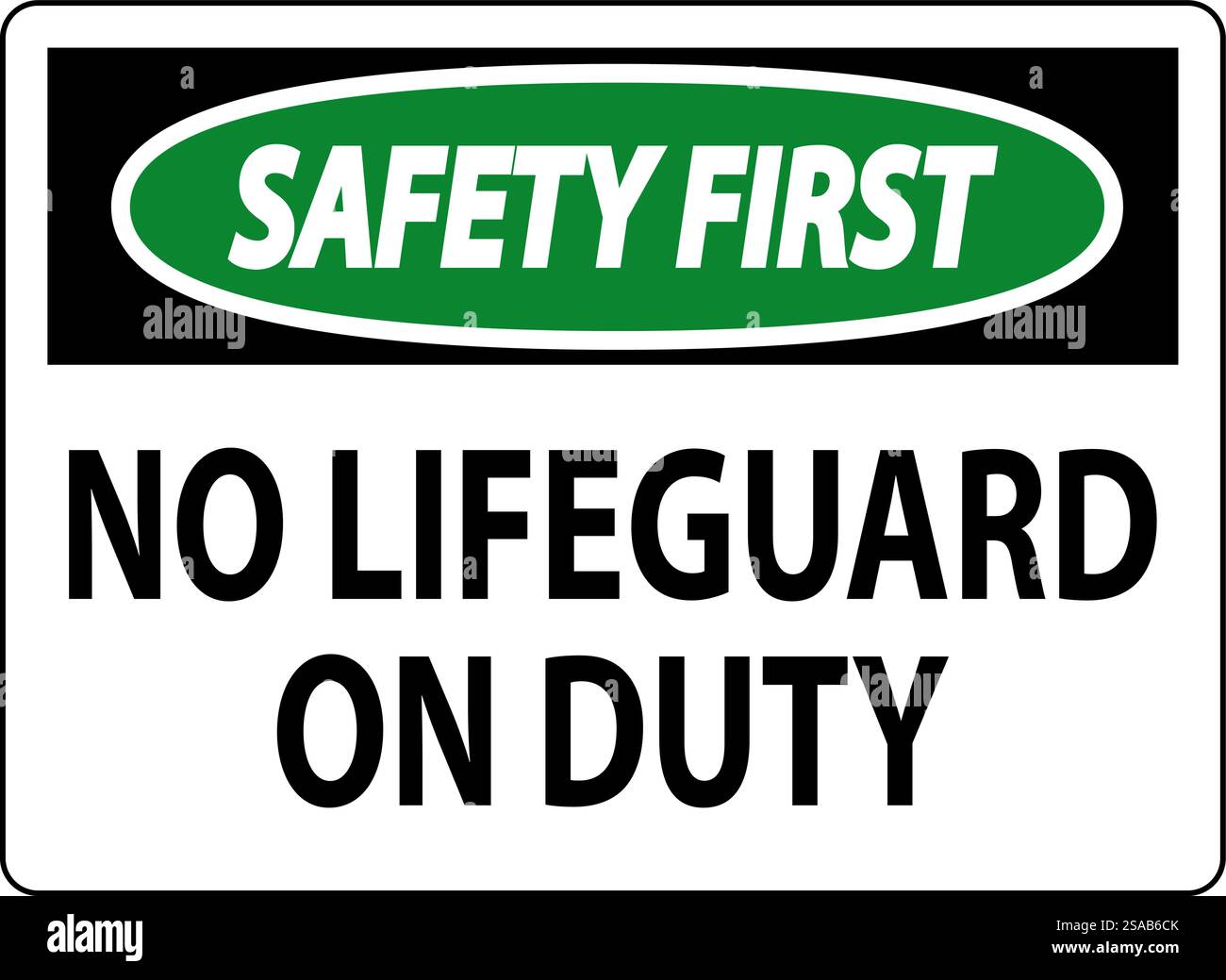 Pool Safety First Sign No Lifeguard On Duty Stock Vector Image & Art ...