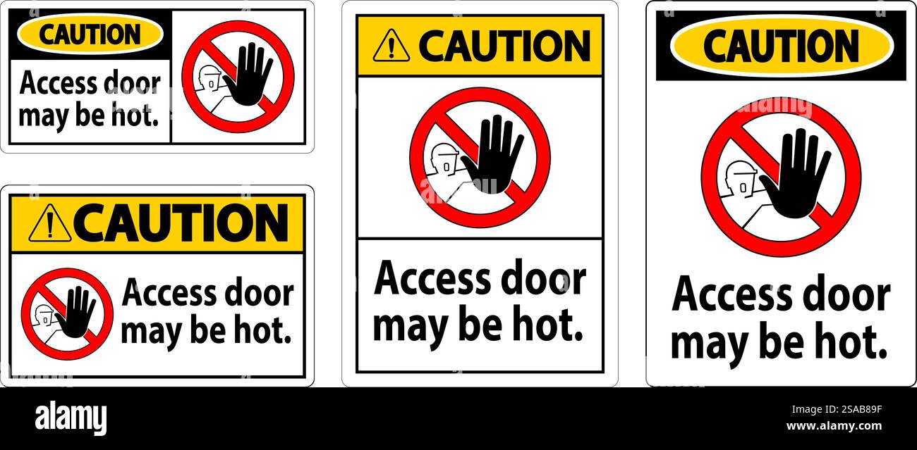 Caution Sign, Caution, Access Door May Be Hot Stock Vector Image & Art ...