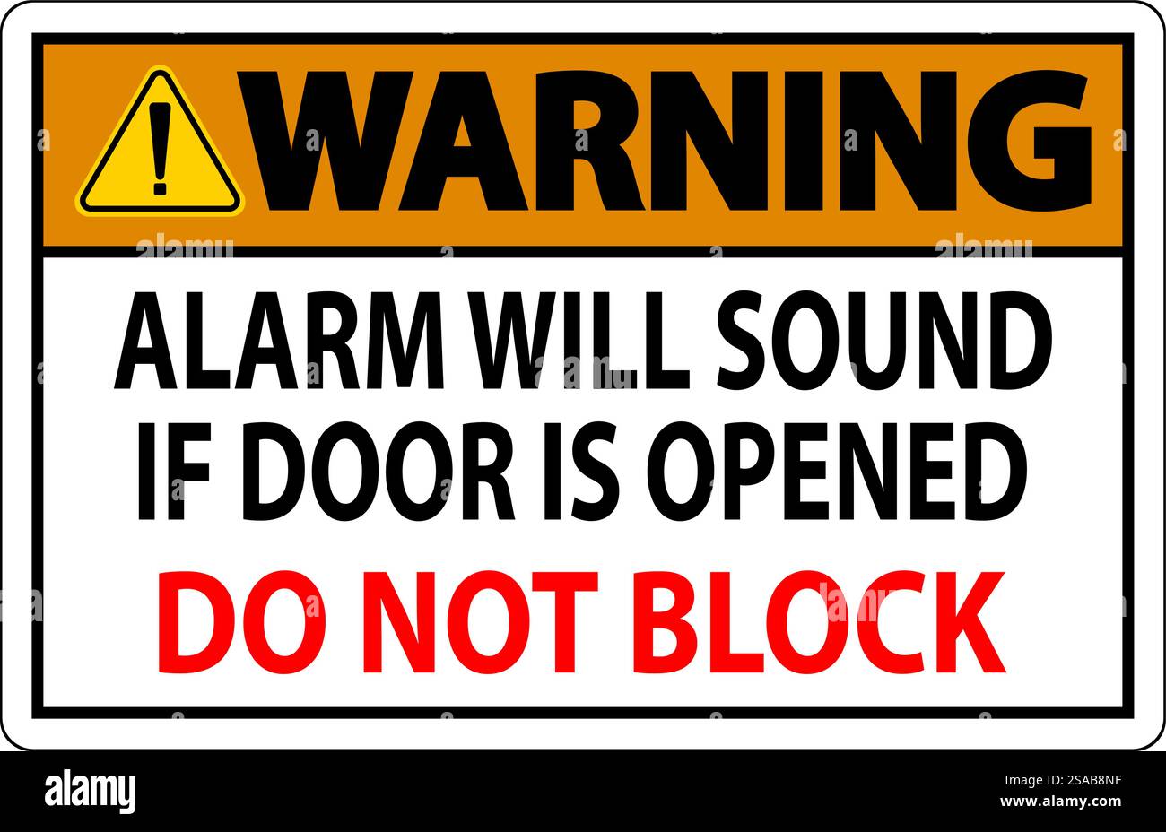Warning Sign, Fire Door Alarm Will Sound If Door Is Opened Do Not Block ...