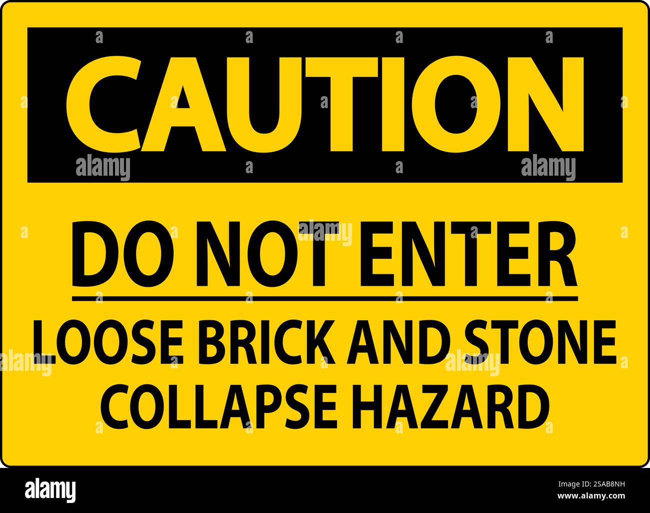 Caution Sign, Do Not Enter, Loose Brick And Stone Collapse Hazard Stock ...