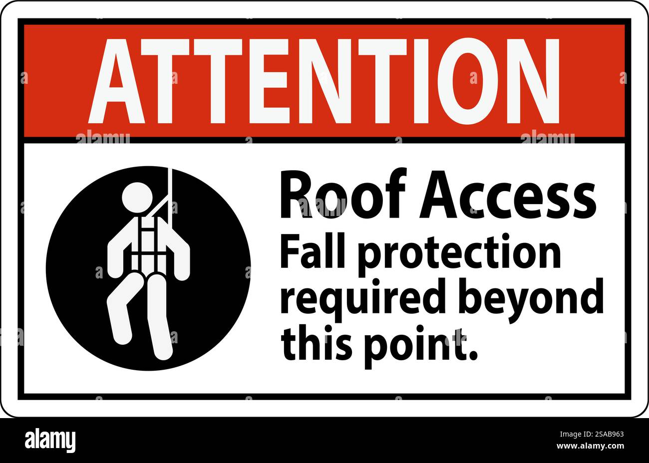Attention Sign, Roof Access - Fall Protection Required Beyond This ...