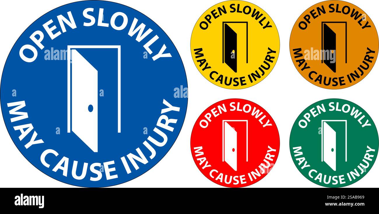 Safety First Sign, Open Slowly, May Cause Injury Stock Vector Image ...