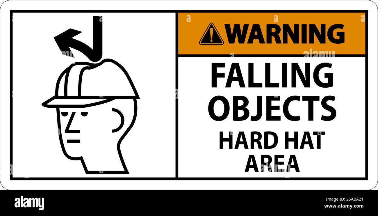 Warning Sign, Falling Objects Hard Hat Area Stock Vector Image & Art ...