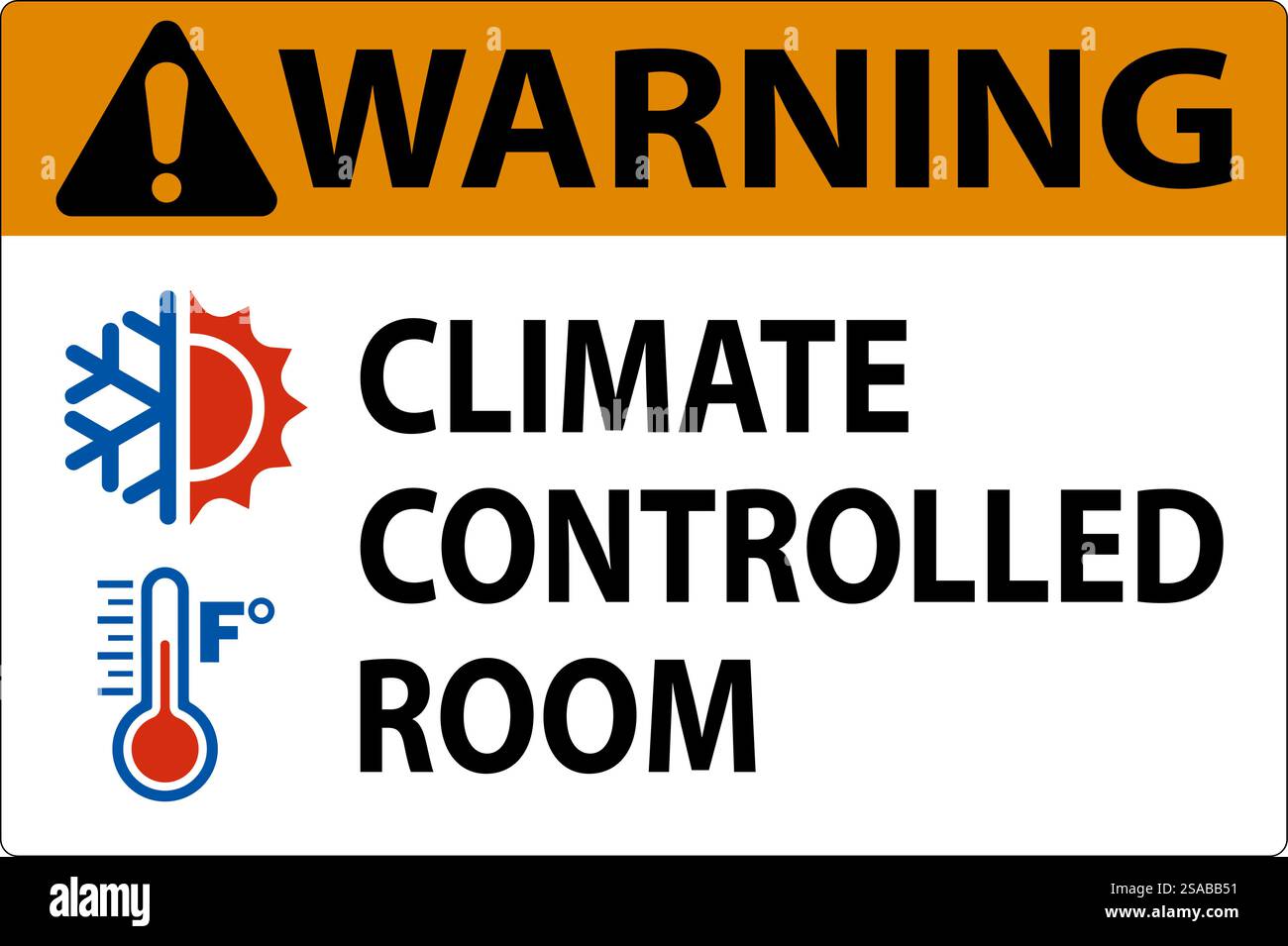 Door Warning Sign, Keep Doors Closed, Climate Controlled Room Stock ...