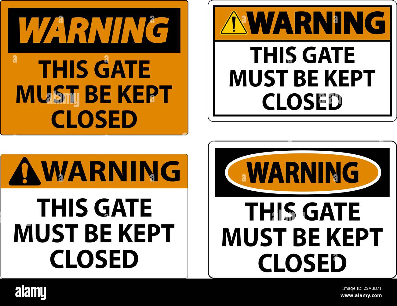 Warning Sign, Gate Must Be Kept Closed Stock Vector Image & Art - Alamy