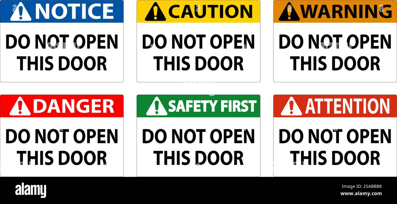 Danger Sign, Do Not Open This Door Stock Vector Image & Art - Alamy