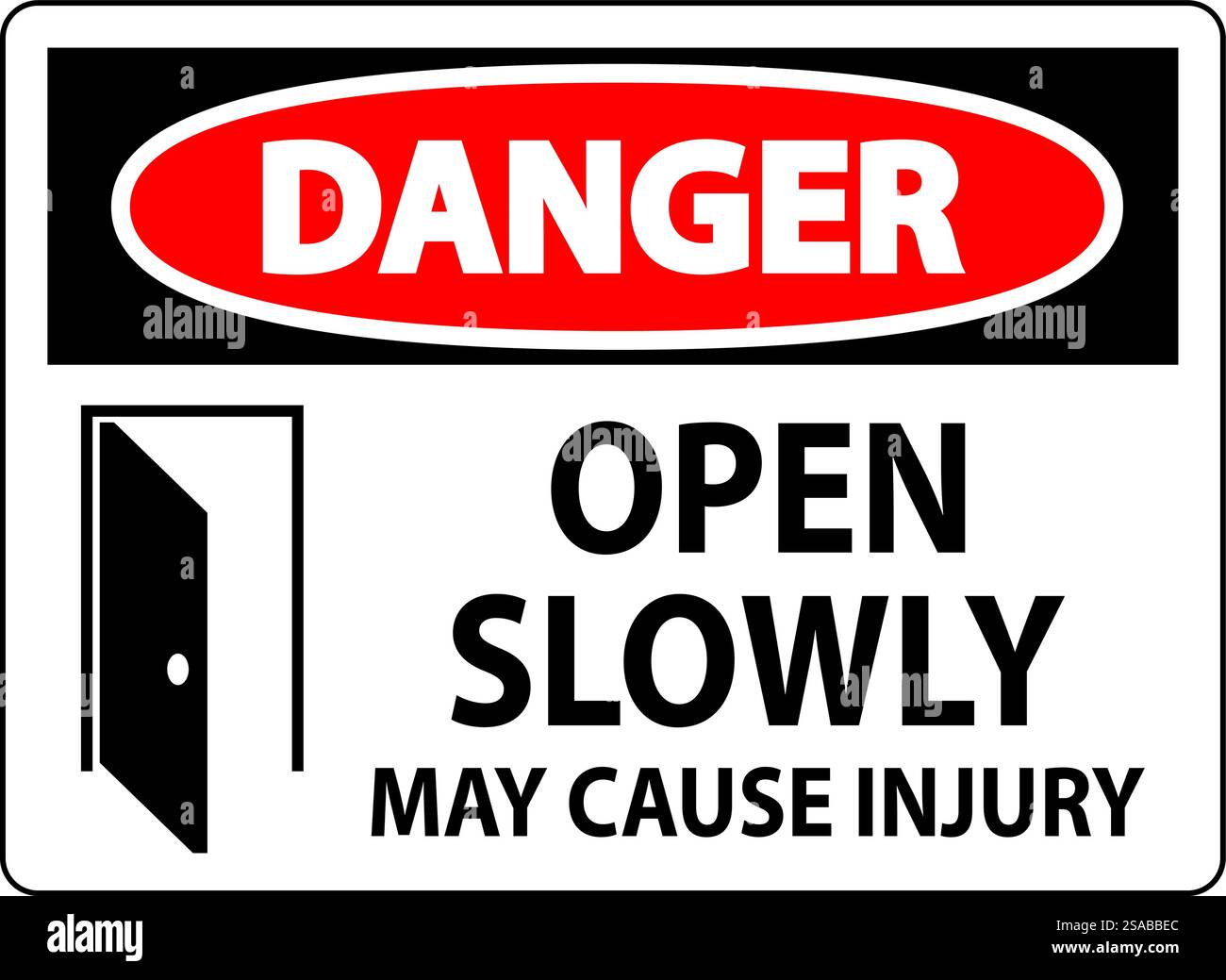 Danger Sign, Open Slowly, May Cause Injury Stock Vector Image & Art - Alamy