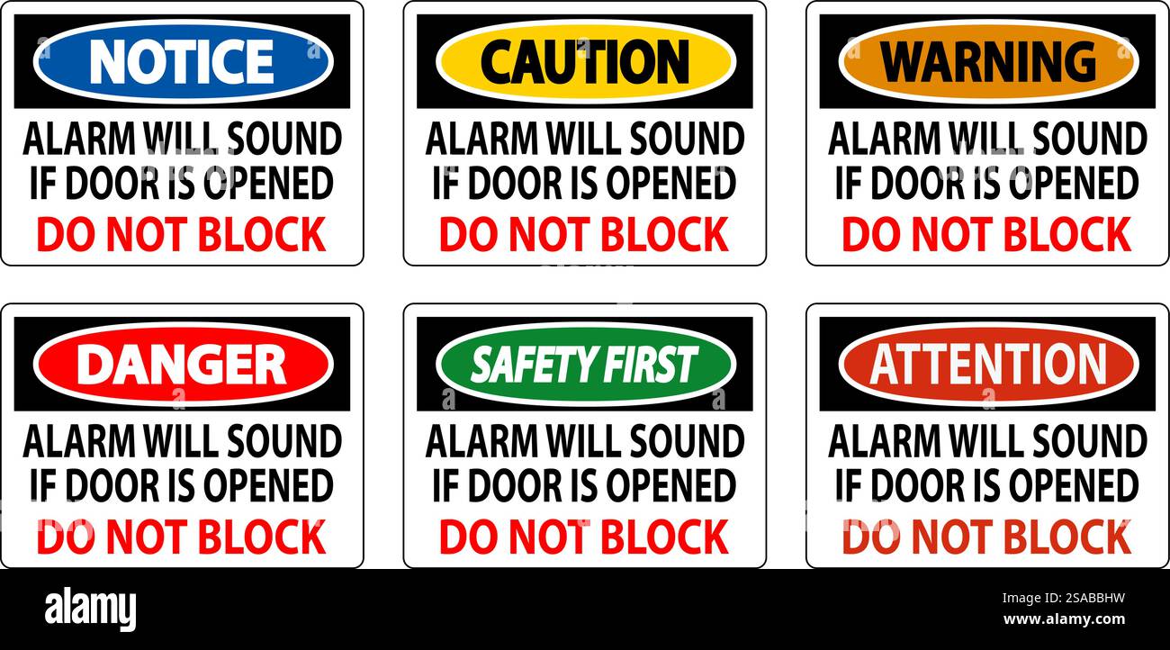 Fire and Emergency Sign, Fire Door Alarm Will Sound If Door Is Opened ...