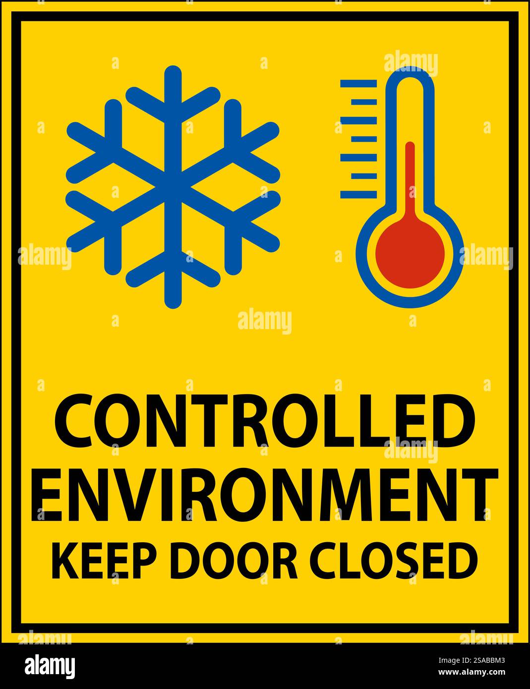 Caution Sign, Controlled Environment Keep Door Closed Stock Vector ...