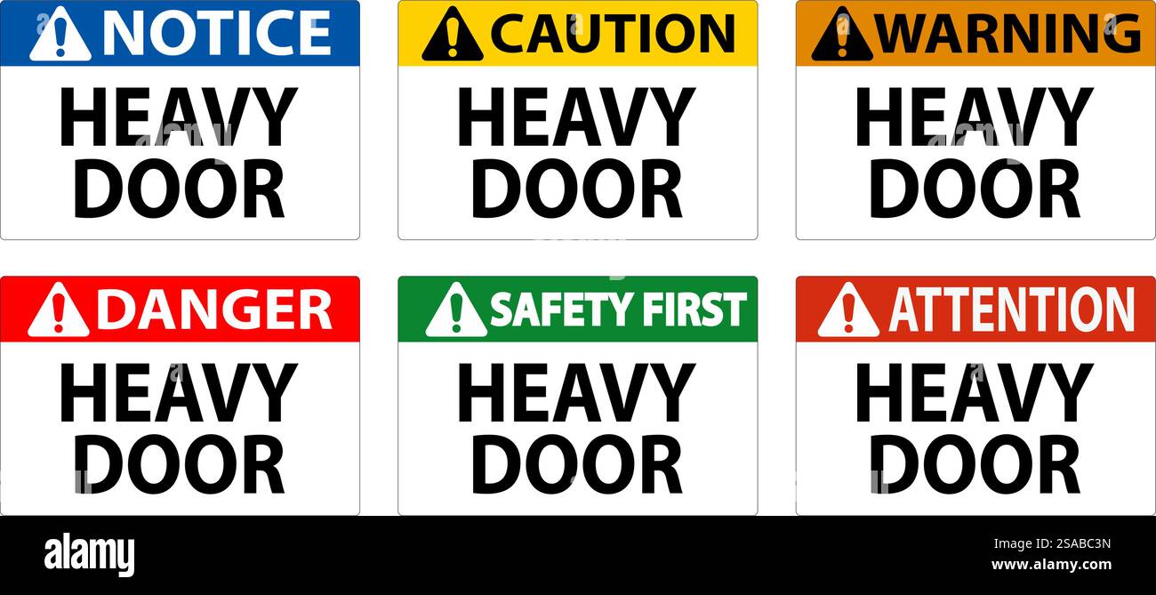 Caution Sign, Heavy Door Stock Vector Image & Art - Alamy