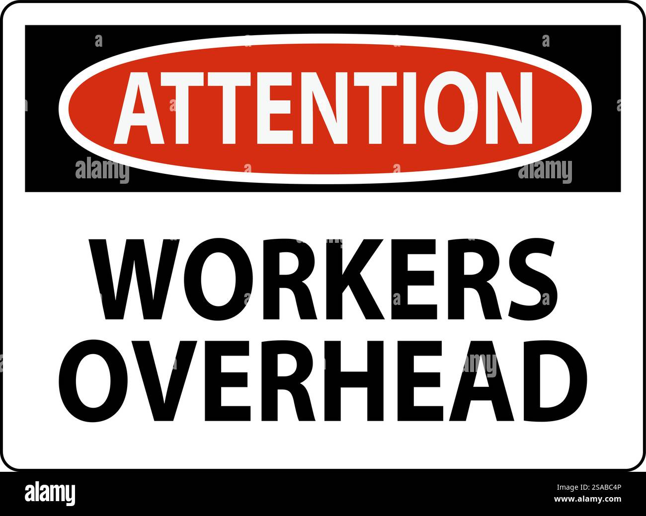 Attention Falling Debris Sign, Workers Overhead Falling Objects Stock ...