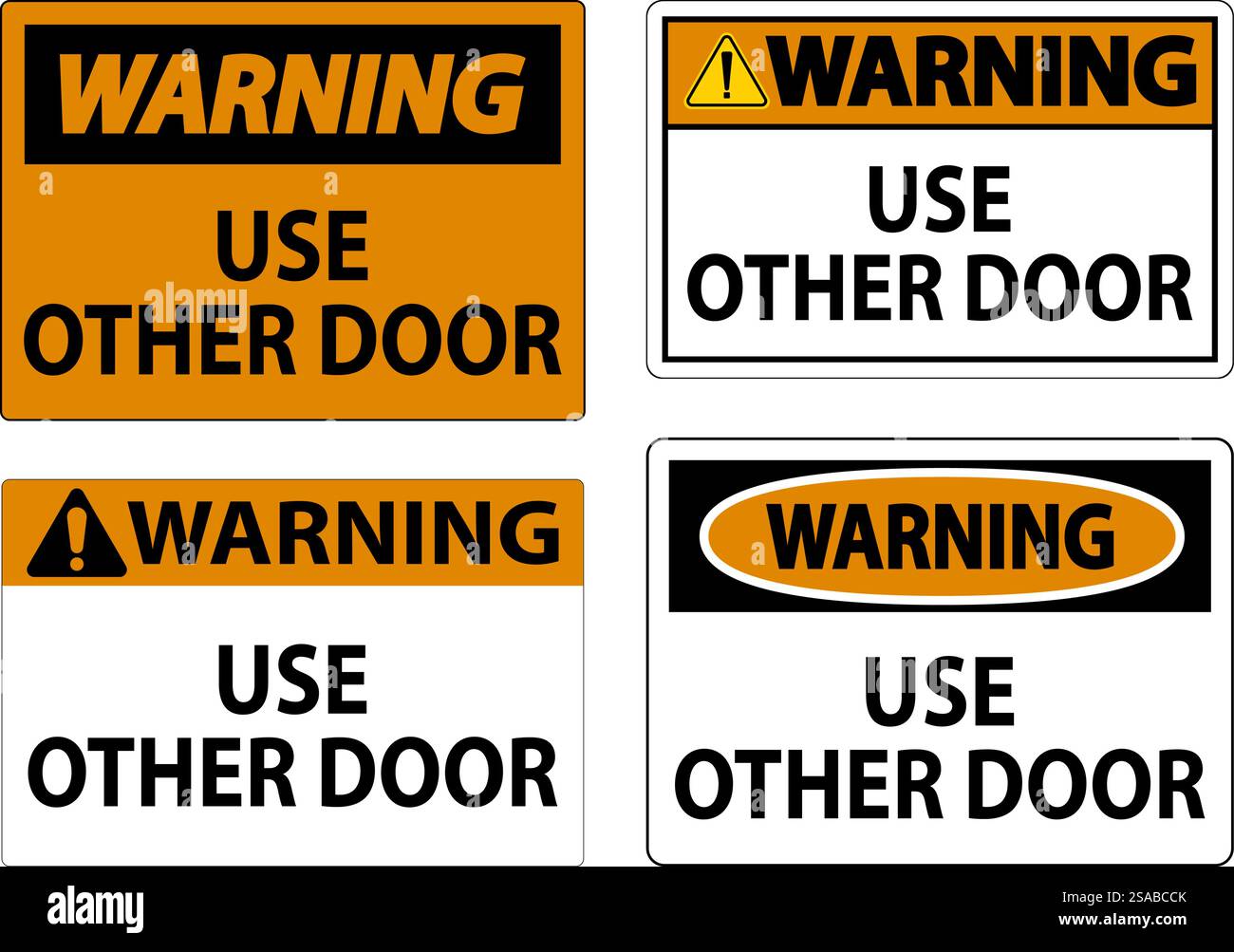 Caution Sign, Caution, Use Other Door Stock Vector Image & Art - Alamy