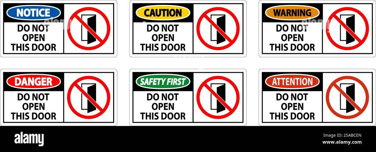 Danger Sign, Do Not Open This Door Stock Vector Image & Art - Alamy