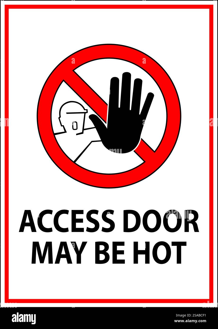 Caution Sign, Caution, Access Door May Be Hot Stock Vector Image & Art ...