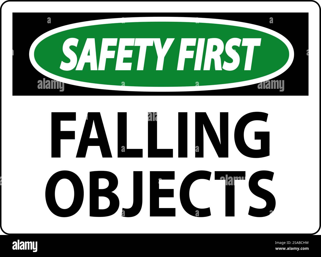Safety First Sign, Falling Objects Stock Vector Image & Art - Alamy