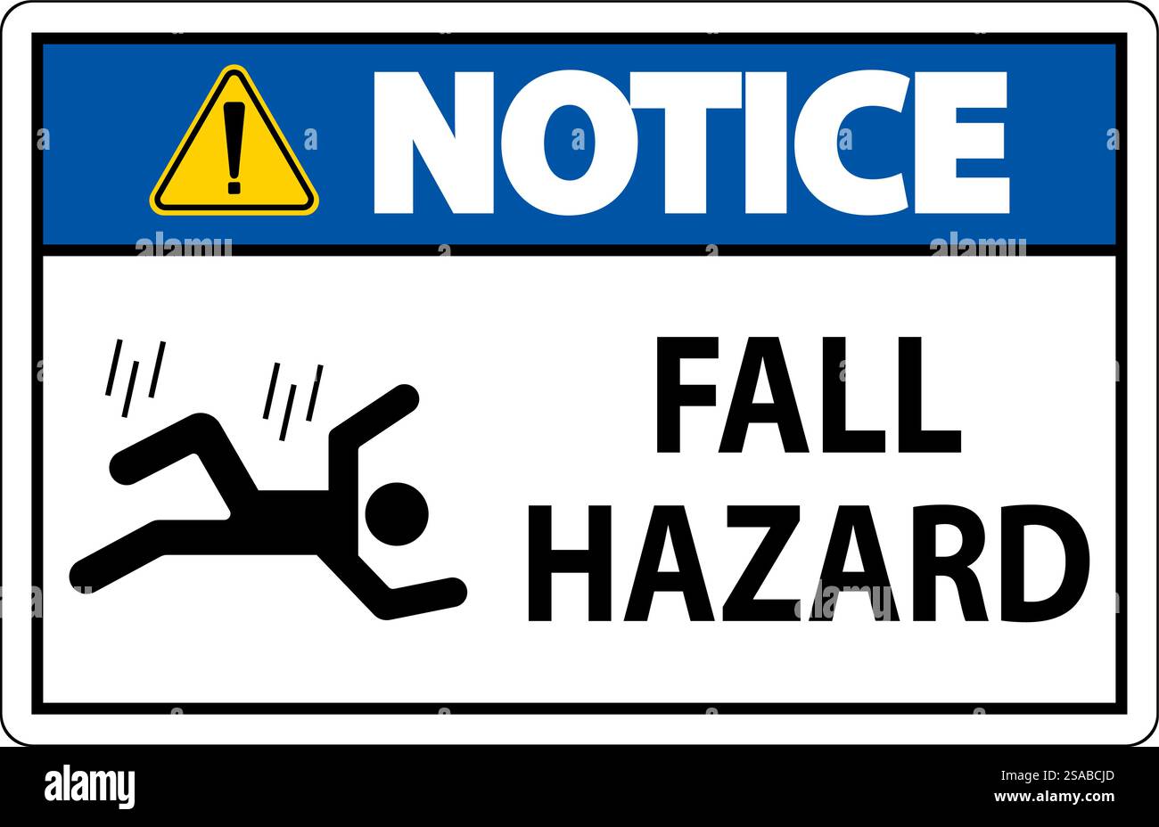 Notice Sign, Fall Hazard Stock Vector Image & Art - Alamy
