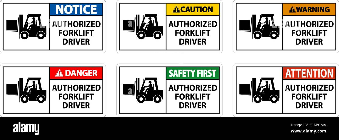 Authorized Forklift Driver Sign Stock Vector Image & Art - Alamy