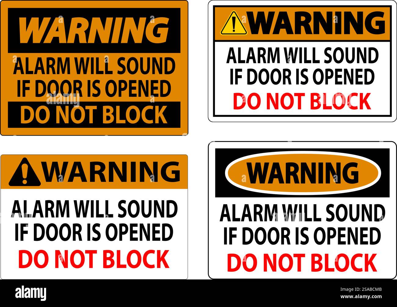 Warning Sign, Fire Door Alarm Will Sound If Door Is Opened Do Not Block ...