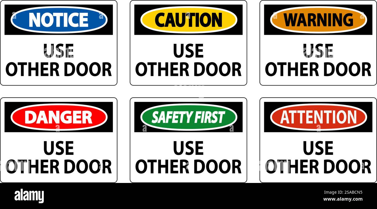 Caution Sign, Caution: Use Other Door Stock Vector Image & Art - Alamy