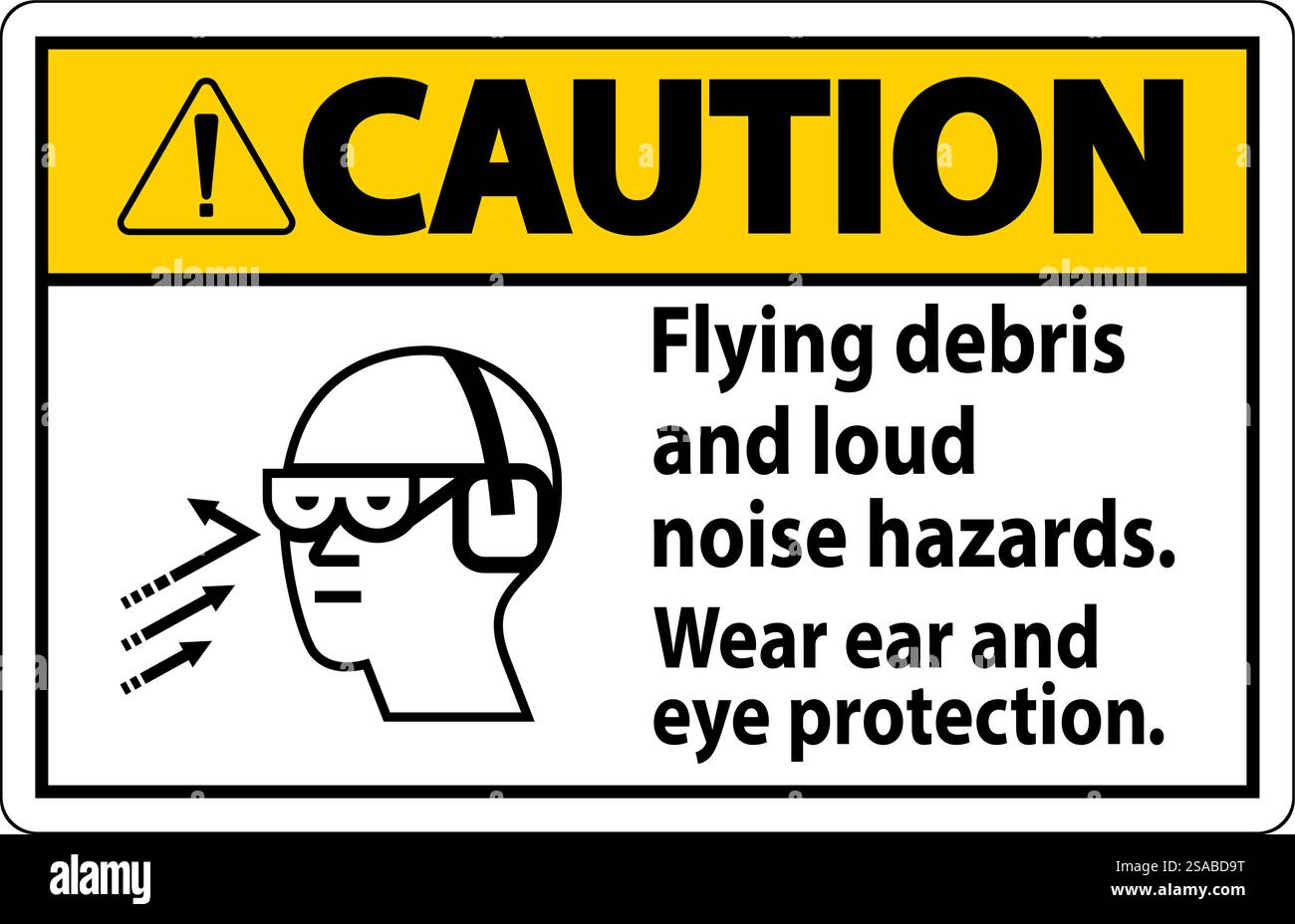 A Caution sign depicting the necessity of wearing ear and eye ...