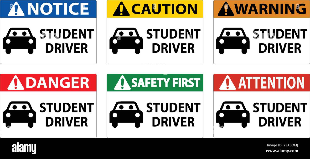 Caution Sign, Student Driver Sign Stock Vector Image & Art - Alamy