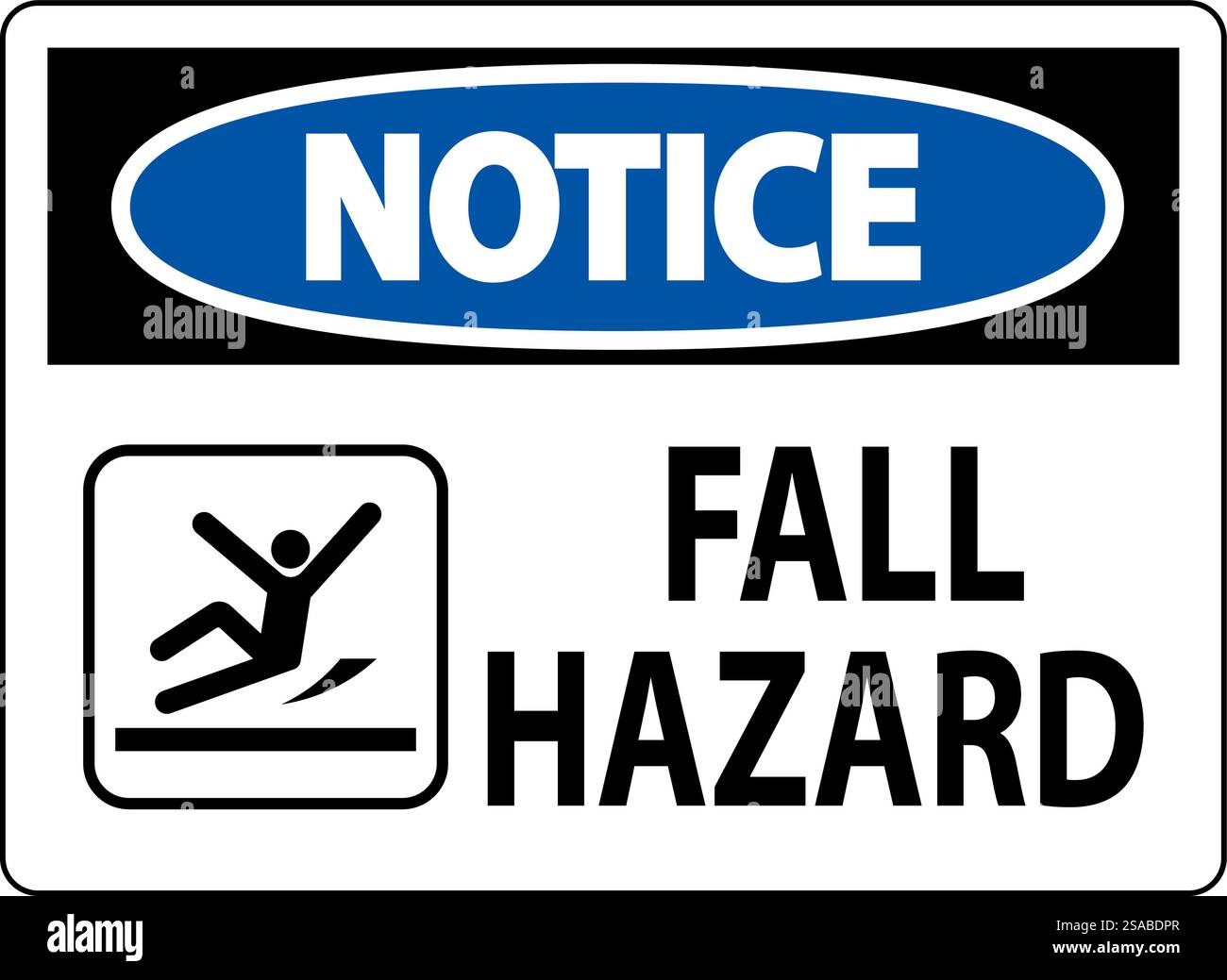 Notice Sign, Fall Hazard Stock Vector Image & Art - Alamy