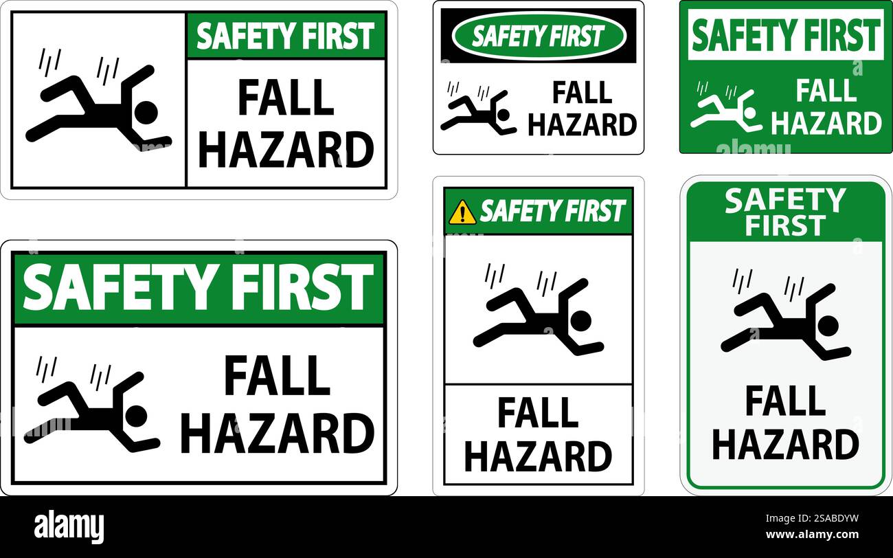 Safety First Sign, Fall Hazard Stock Vector Image & Art - Alamy