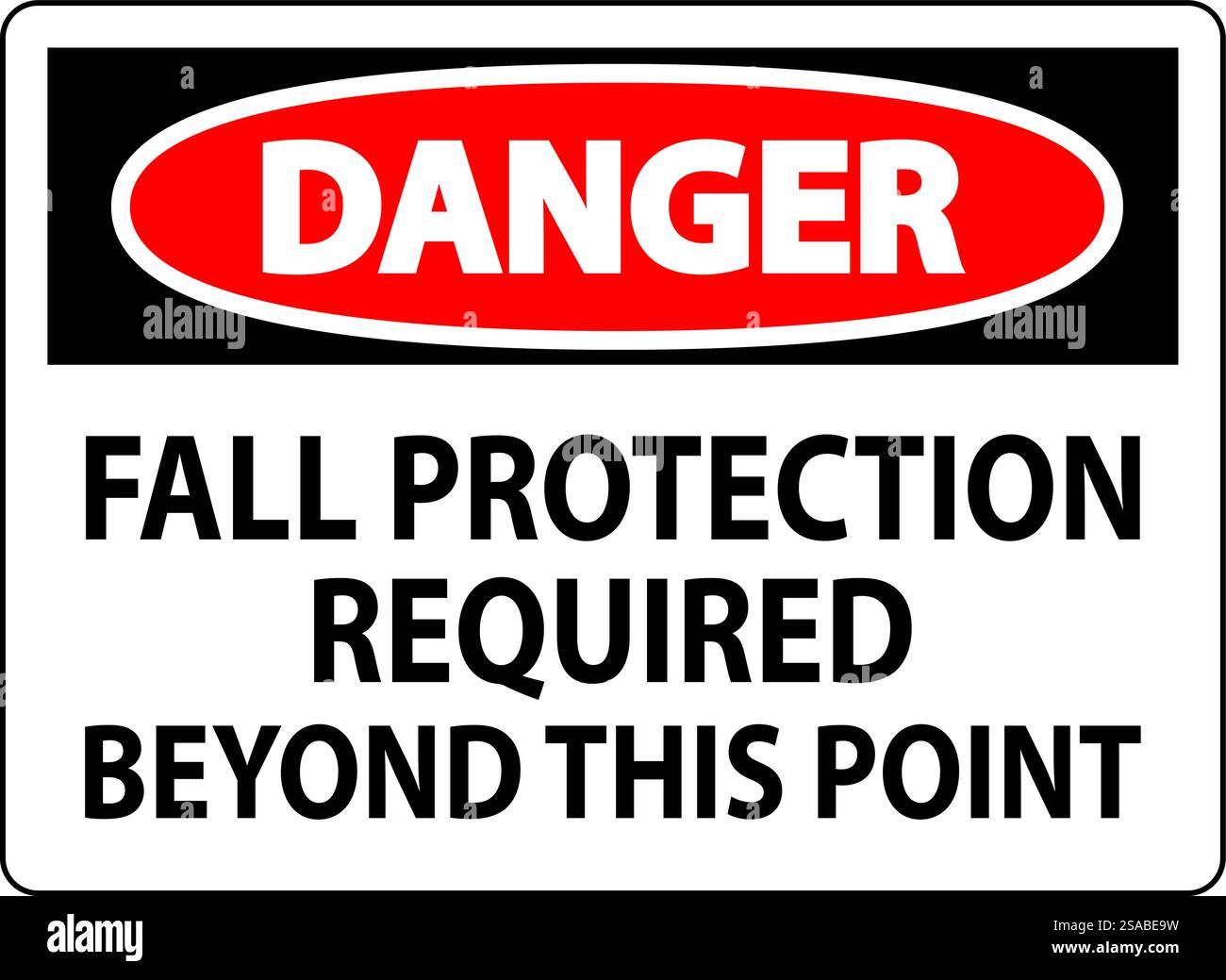 Danger Sign, Fall Protection Required Beyond This Point Stock Vector ...