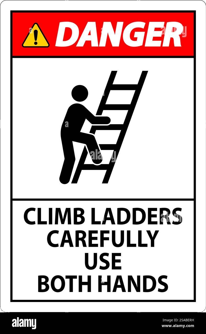 No ladder safety first Stock Vector Images - Alamy