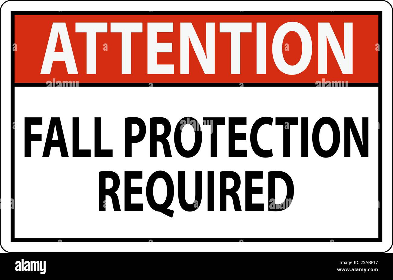 Attention Sign, Fall Protection Required Stock Vector Image & Art - Alamy